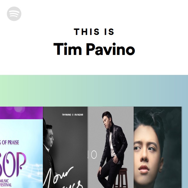 This Is Tim Pavino - playlist by Spotify | Spotify