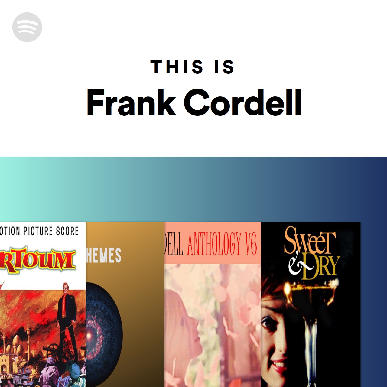 This Is Frank Cordell | Spotify Playlist
