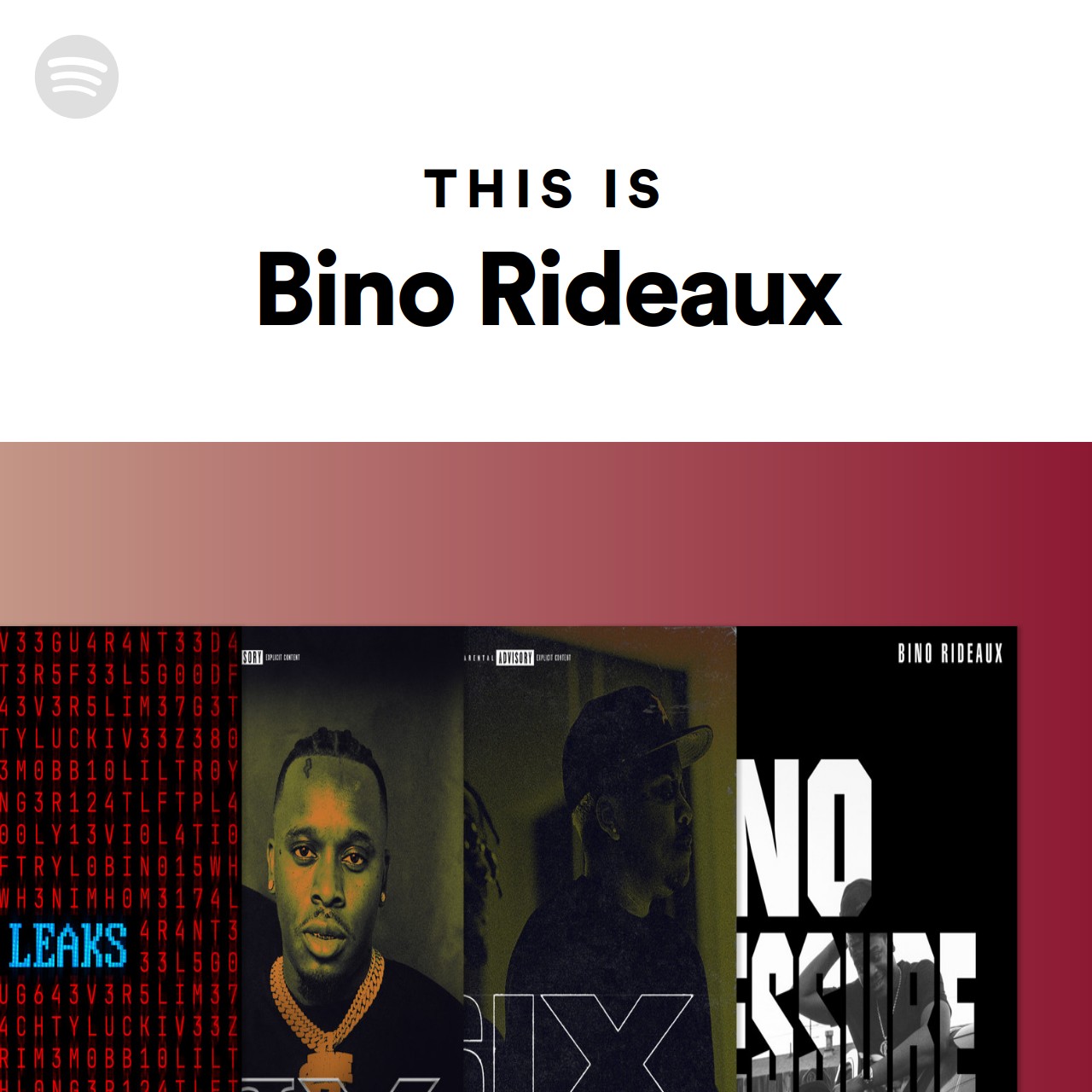 This Is Bino Rideaux | Spotify Playlist