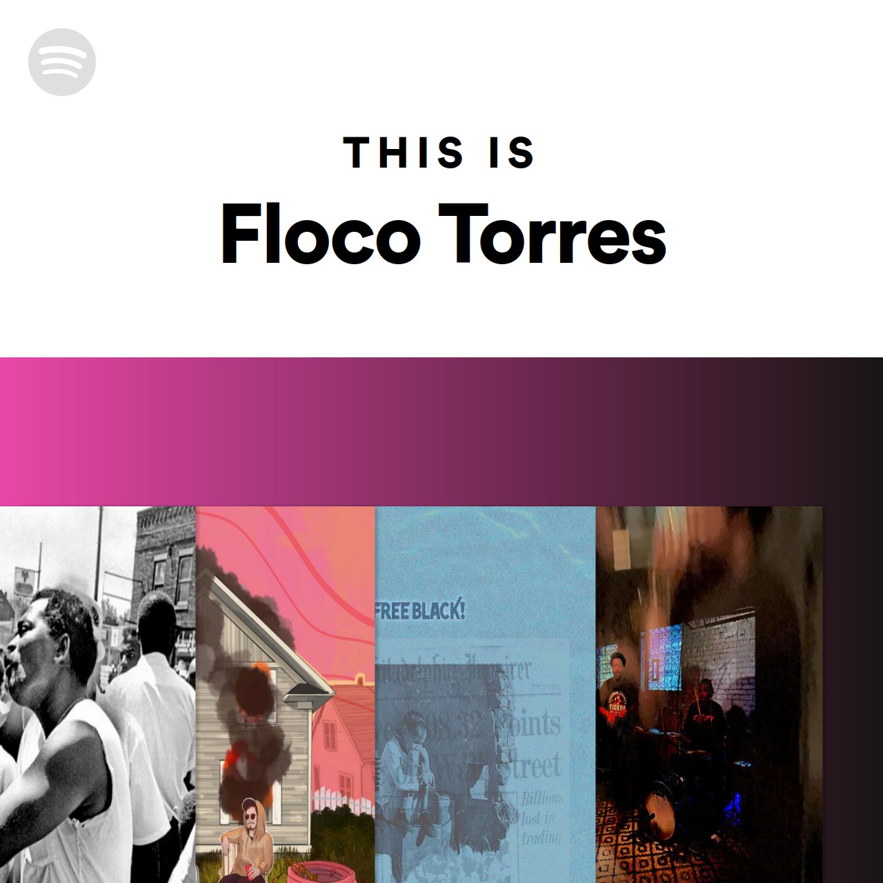 This Is Floco Torres | Spotify Playlist