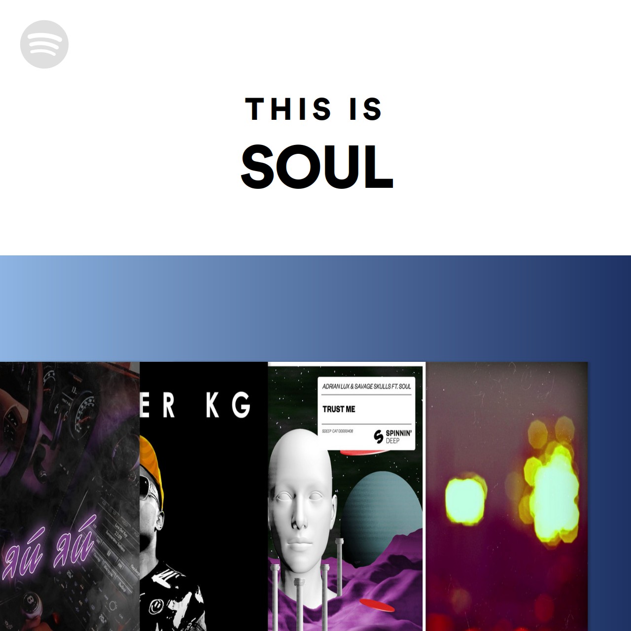 This Is SOUL | Spotify Playlist