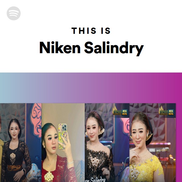 This Is Niken Salindry - playlist by Spotify | Spotify