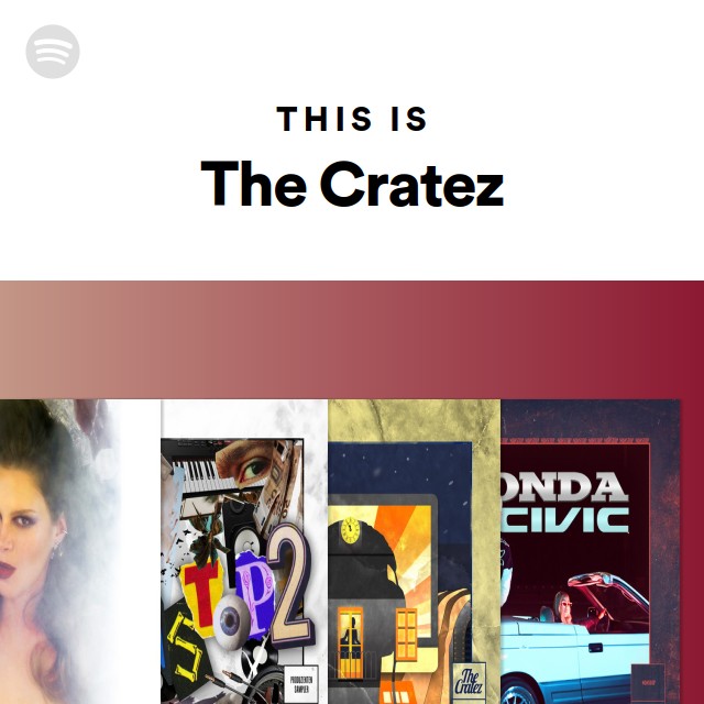This Is The Cratez - playlist by Spotify | Spotify
