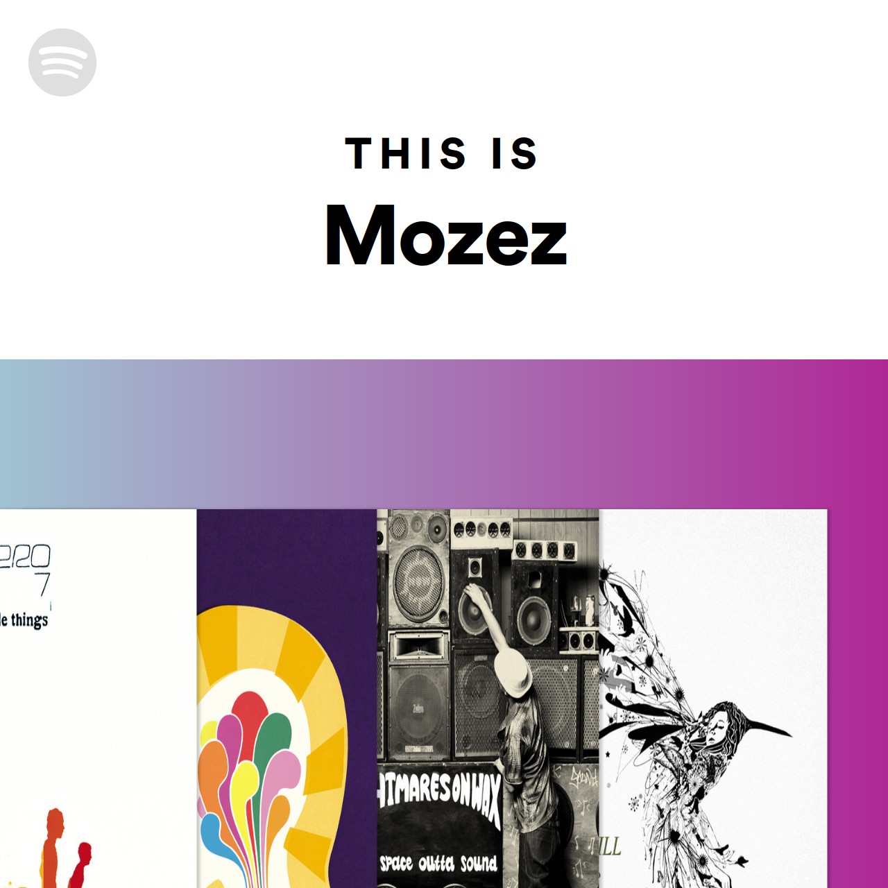 This Is Mozez | Spotify Playlist