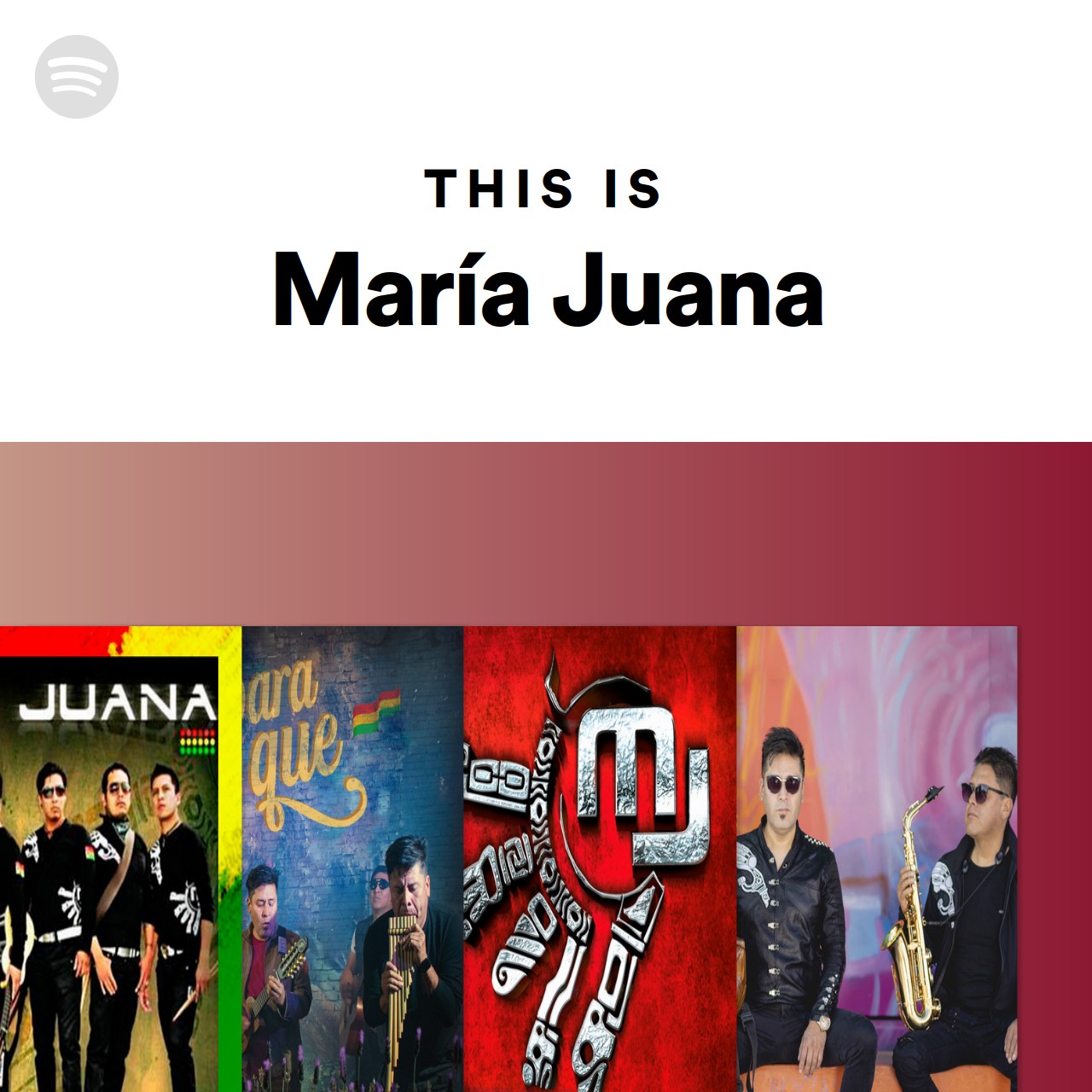 This Is María Juana | Spotify Playlist