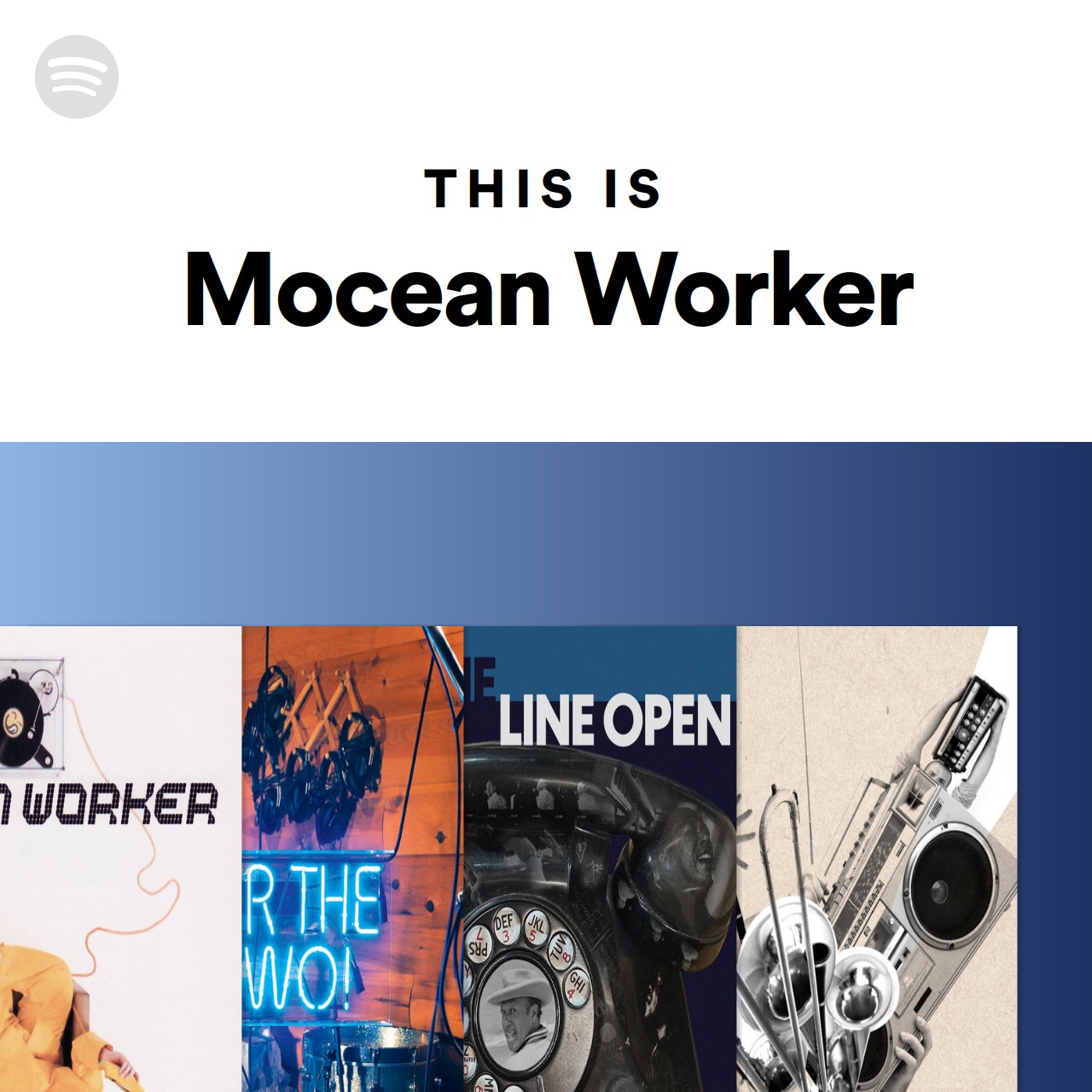This Is Mocean Worker | Spotify Playlist