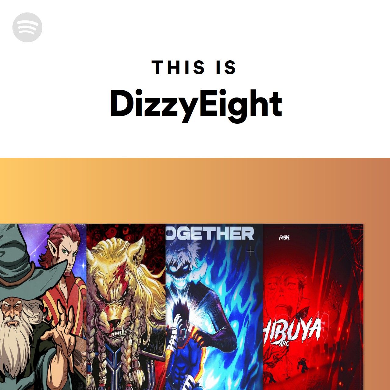 This Is DizzyEight | Spotify Playlist