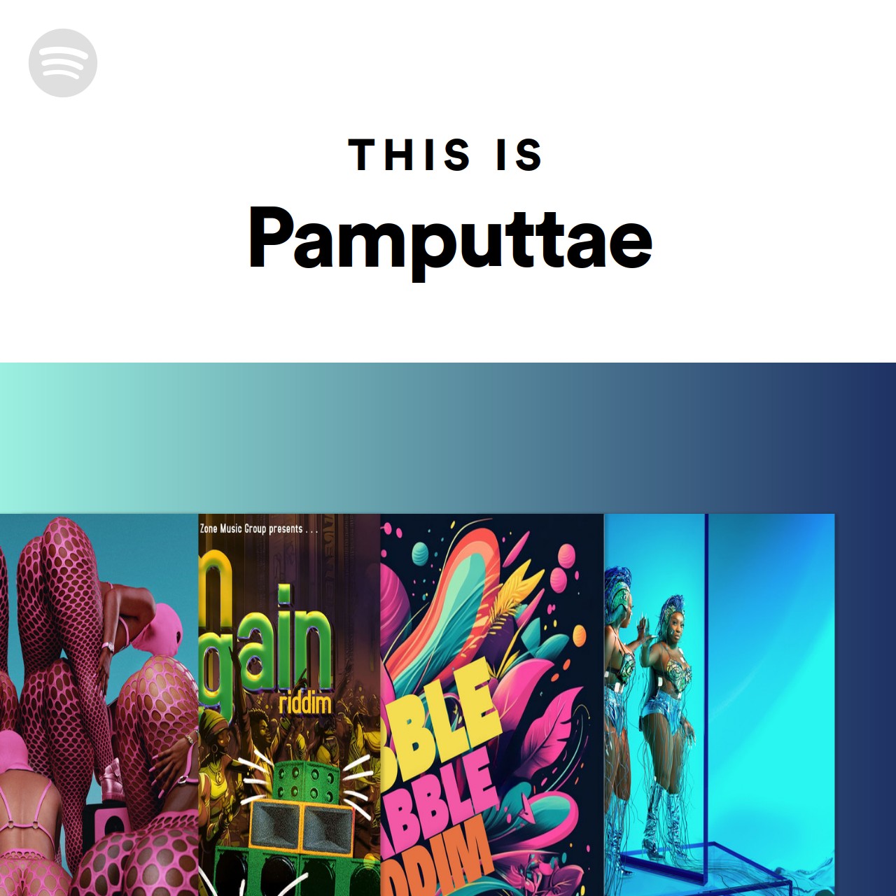This Is Pamputtae | Spotify Playlist