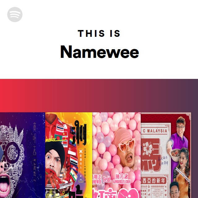 Namewee | Spotify