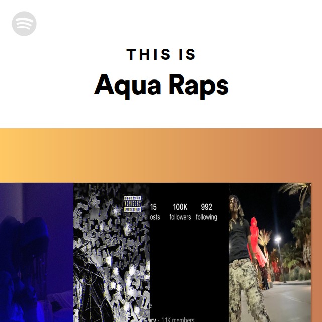 This Is Aqua Raps - playlist by Spotify | Spotify