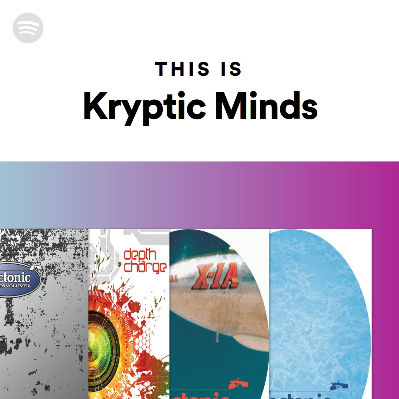 This Is Kryptic Minds | Spotify Playlist