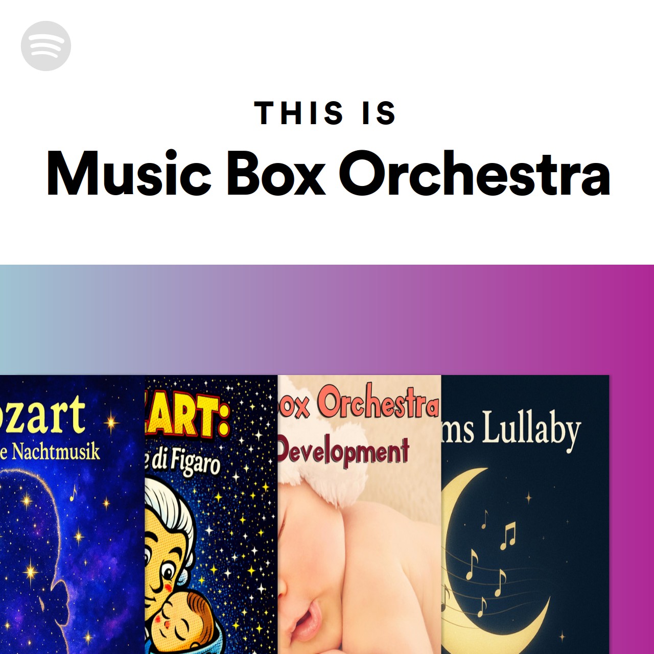 This Is Music Box Orchestra | Spotify Playlist