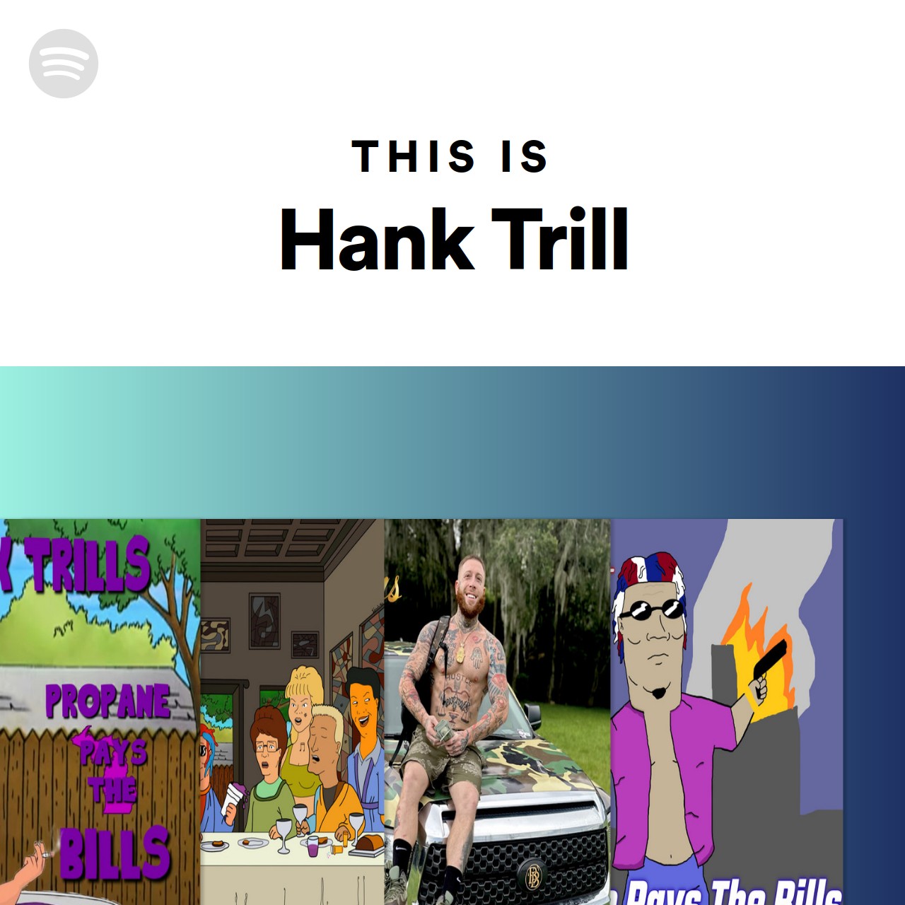 This Is Hank Trill | Spotify Playlist
