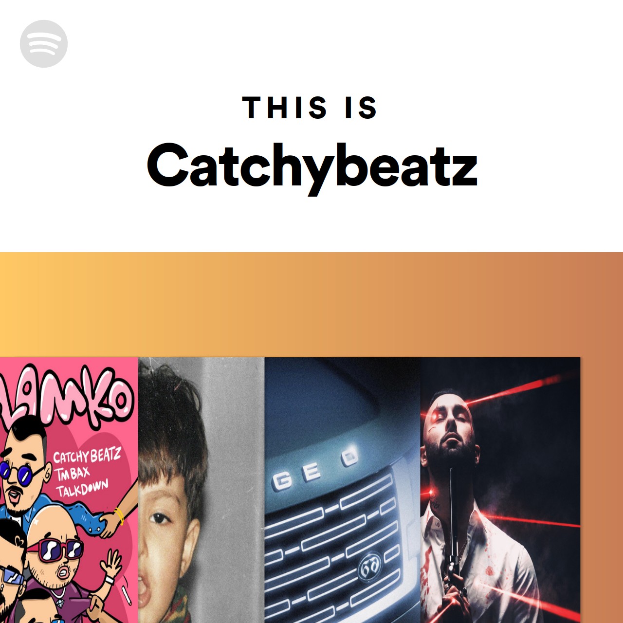 This Is Catchybeatz | Spotify Playlist