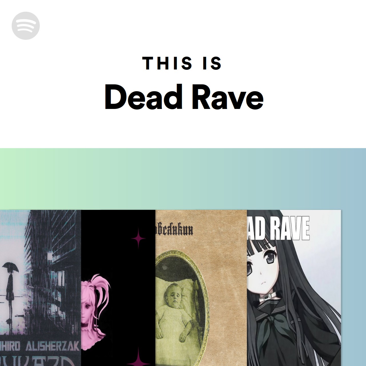 This Is Dead Rave | Spotify Playlist