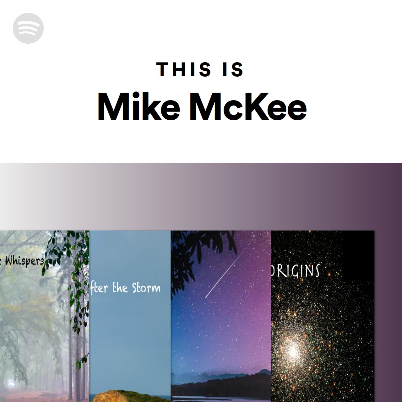 This Is Mike McKee | Spotify Playlist
