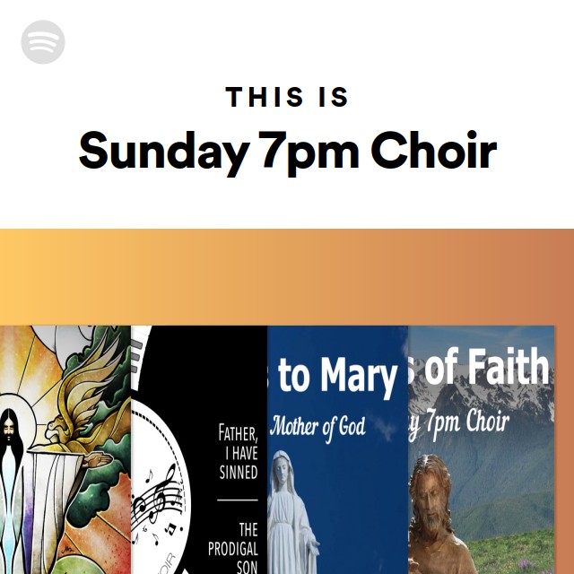 This Is Sunday 7pm Choir - playlist by Spotify | Spotify