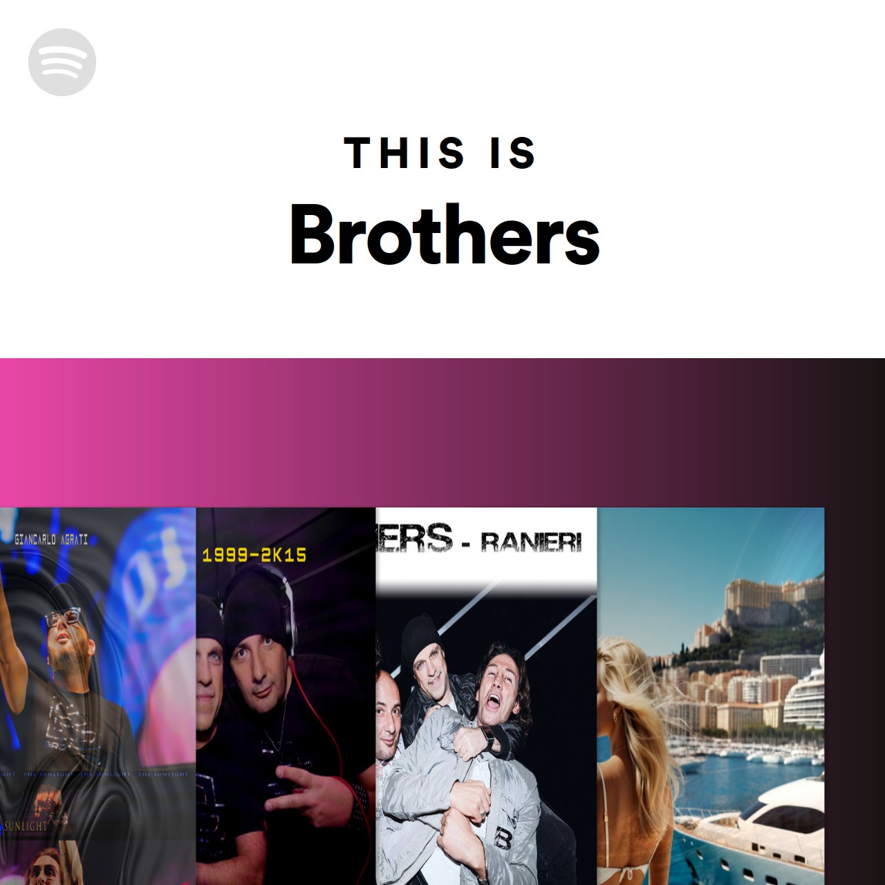 This Is Brothers | Spotify Playlist