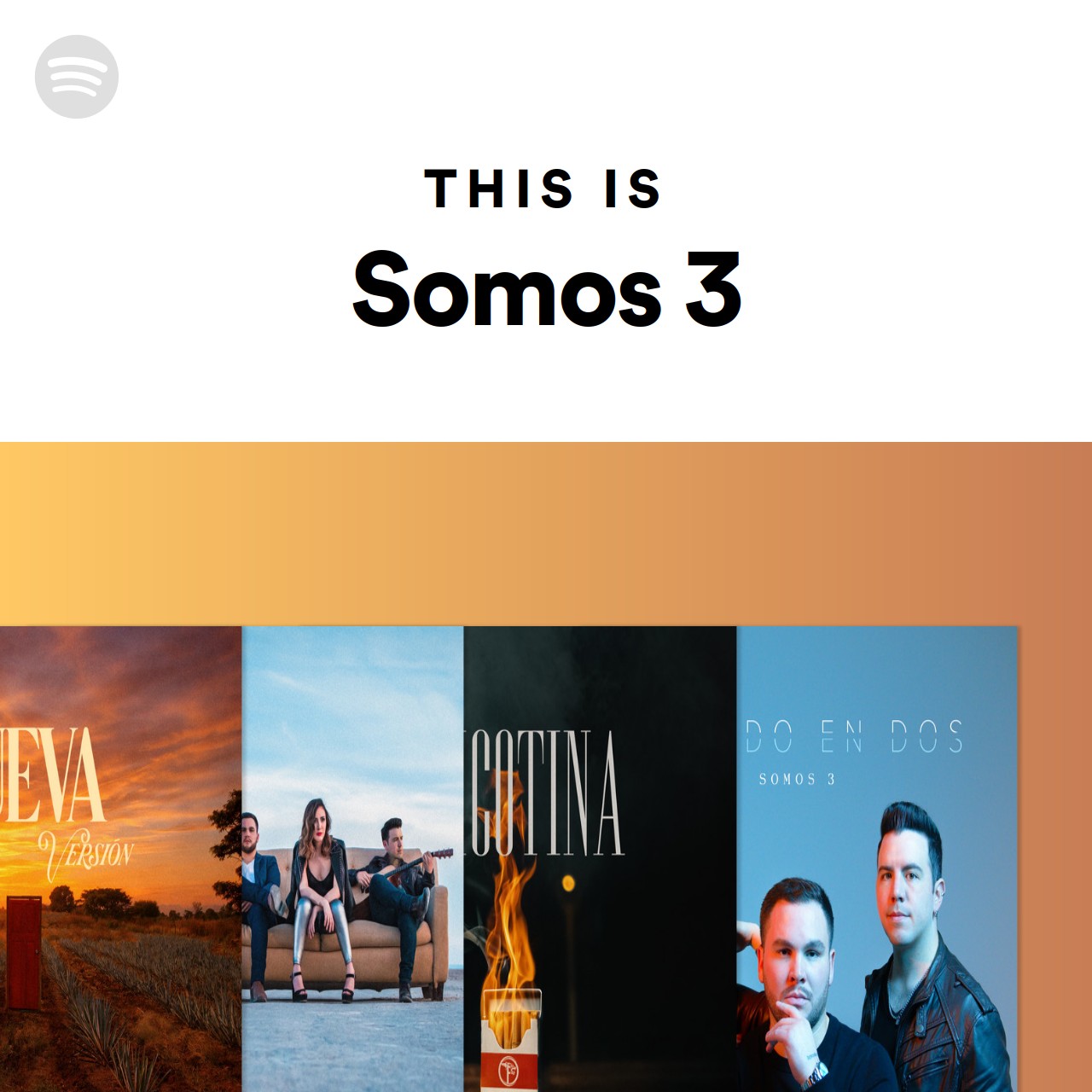 This Is Somos 3 | Spotify Playlist