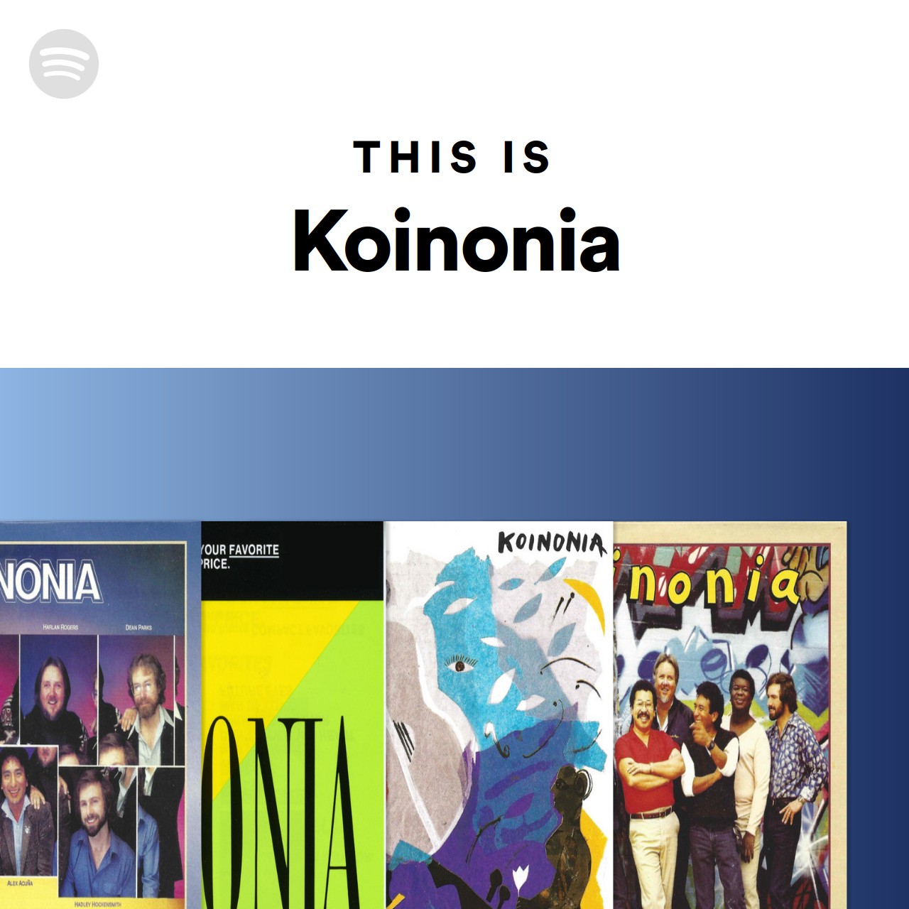This Is Koinonia | Spotify Playlist