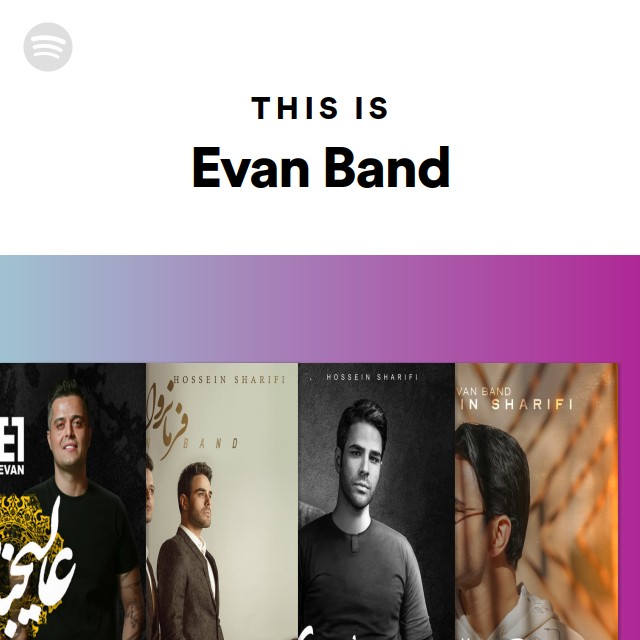 This Is Evan Band - playlist by Spotify | Spotify