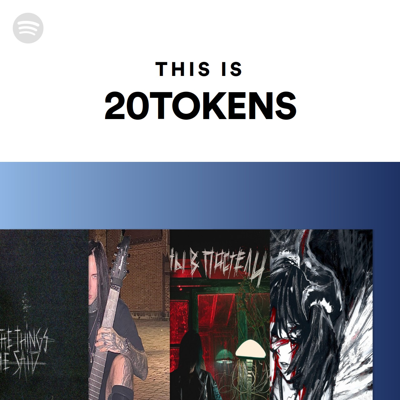 This Is 20TOKENS | Spotify Playlist