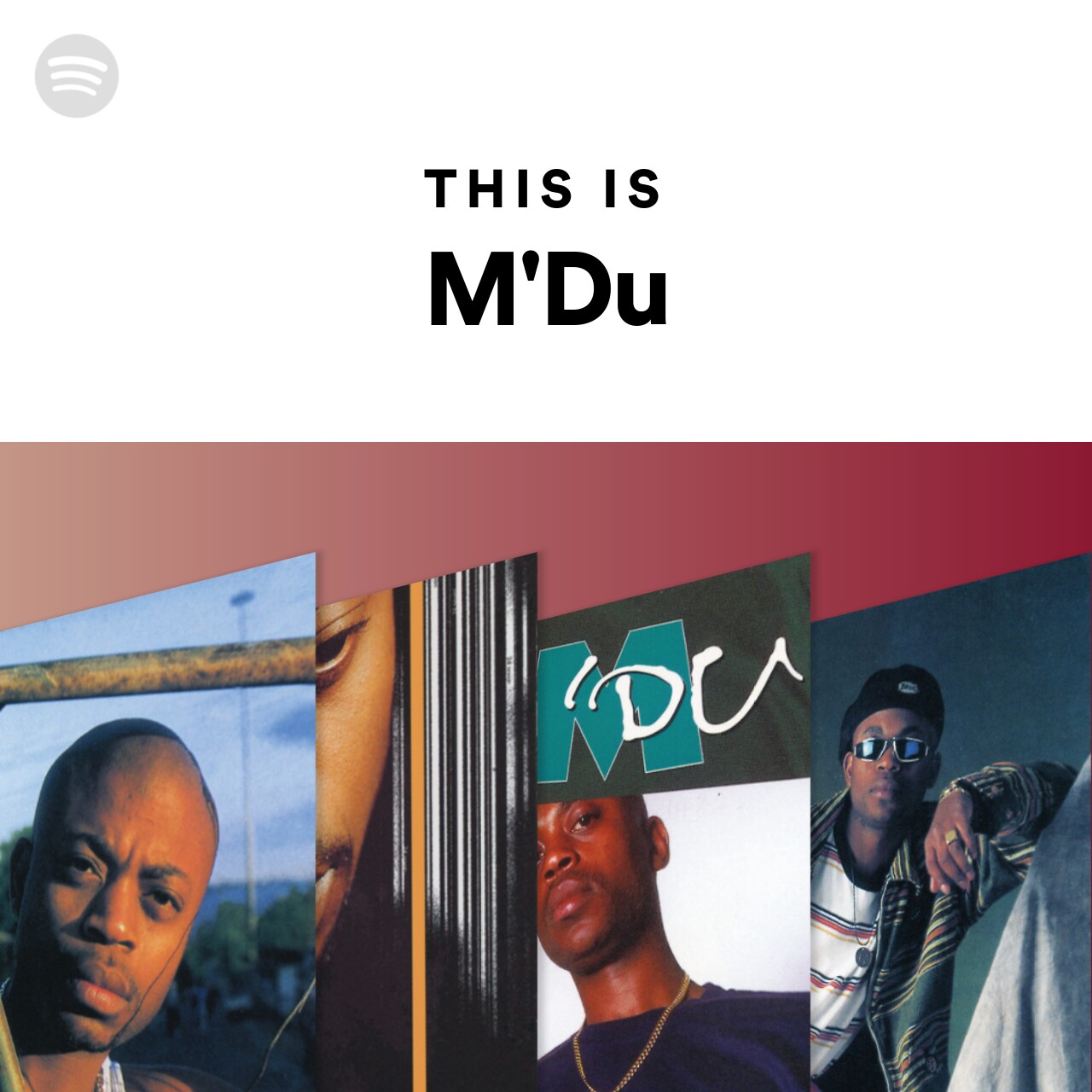 This Is M'Du | Spotify Playlist