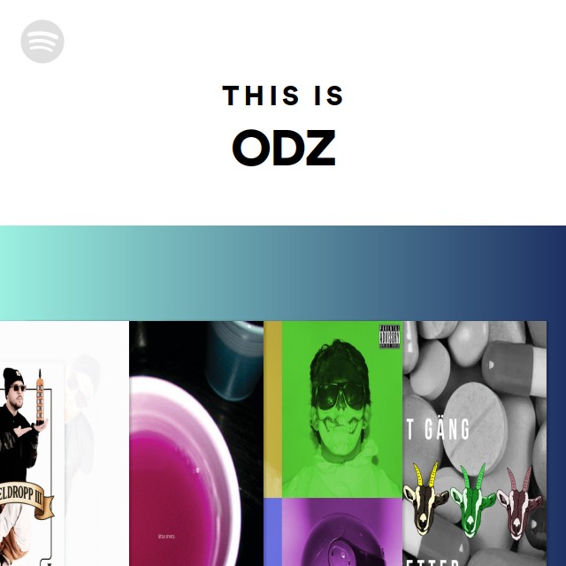 This Is ODZ - playlist by Spotify | Spotify