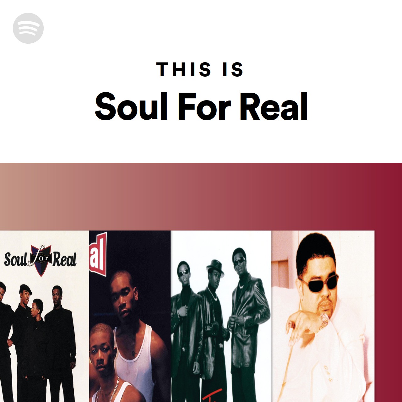 This Is Soul For Real | Spotify Playlist