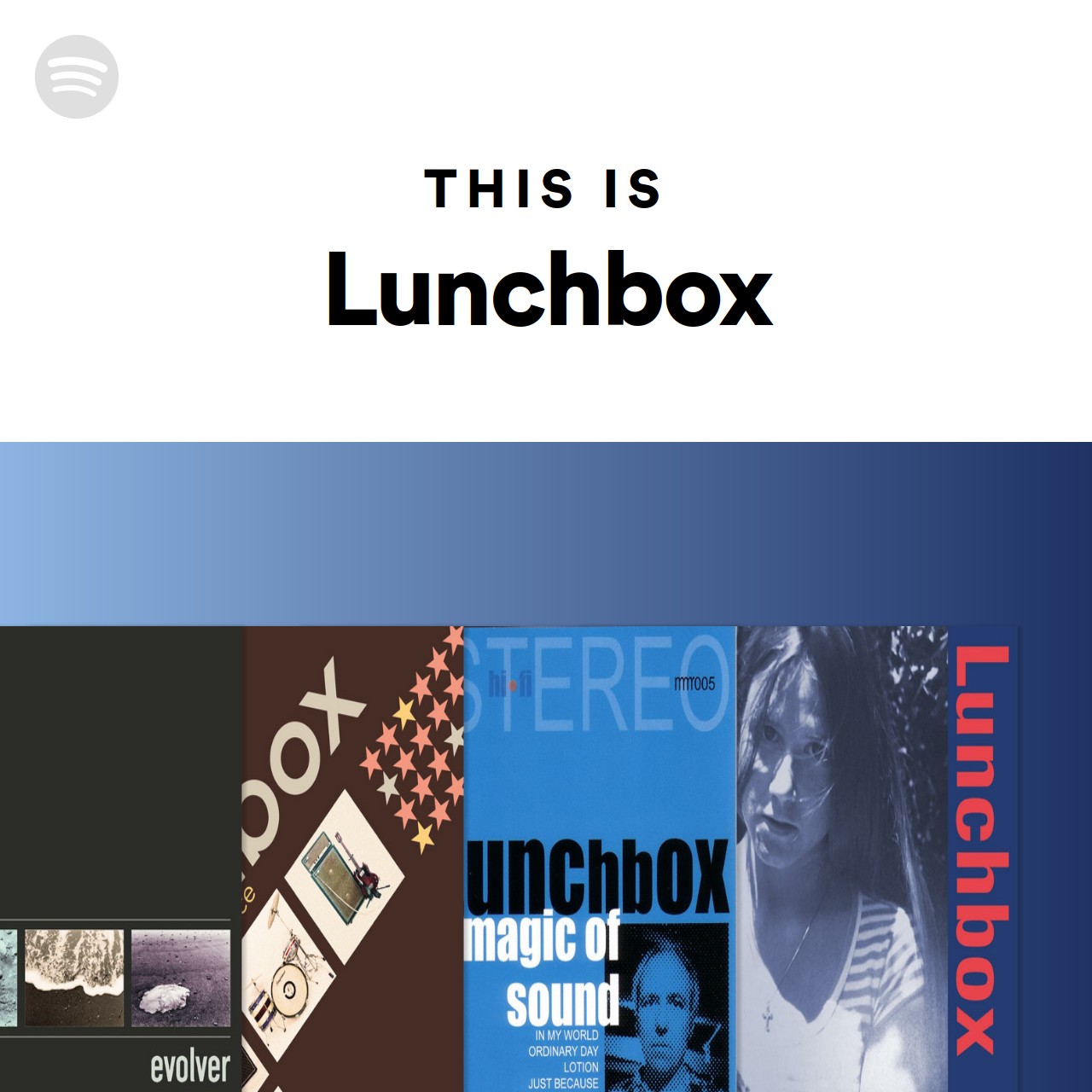 This Is Lunchbox | Spotify Playlist