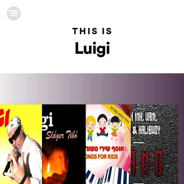 This Is Luigi - playlist by Spotify | Spotify