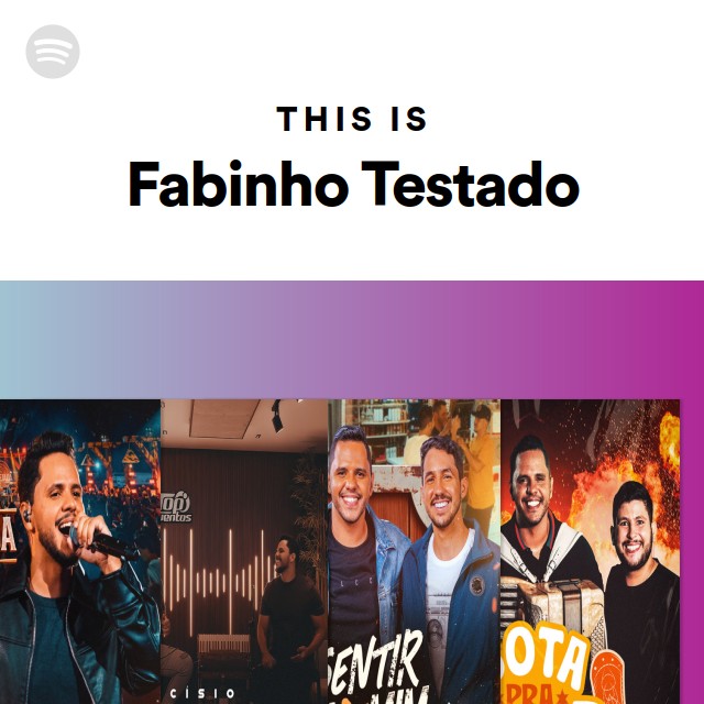 This Is Fabinho Testado - playlist by Spotify | Spotify