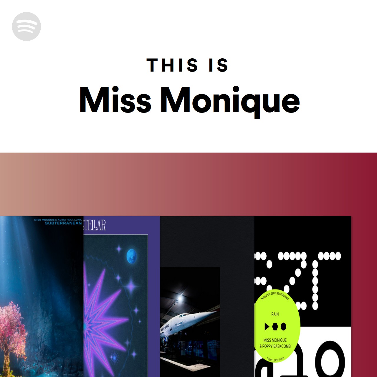 This Is Miss Monique | Spotify Playlist