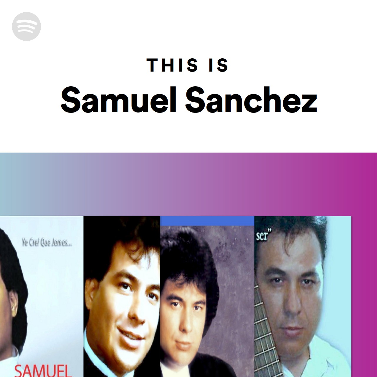 This Is Samuel Sanchez | Spotify Playlist
