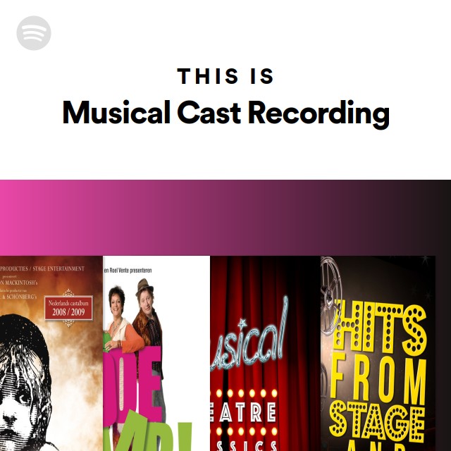 This Is Musical Cast Recording - playlist by Spotify | Spotify