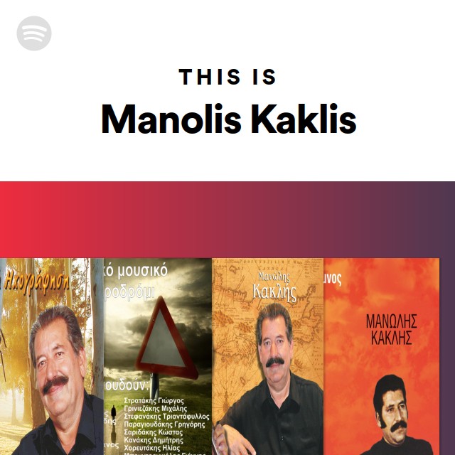 This Is Manolis Kaklis - playlist by Spotify | Spotify
