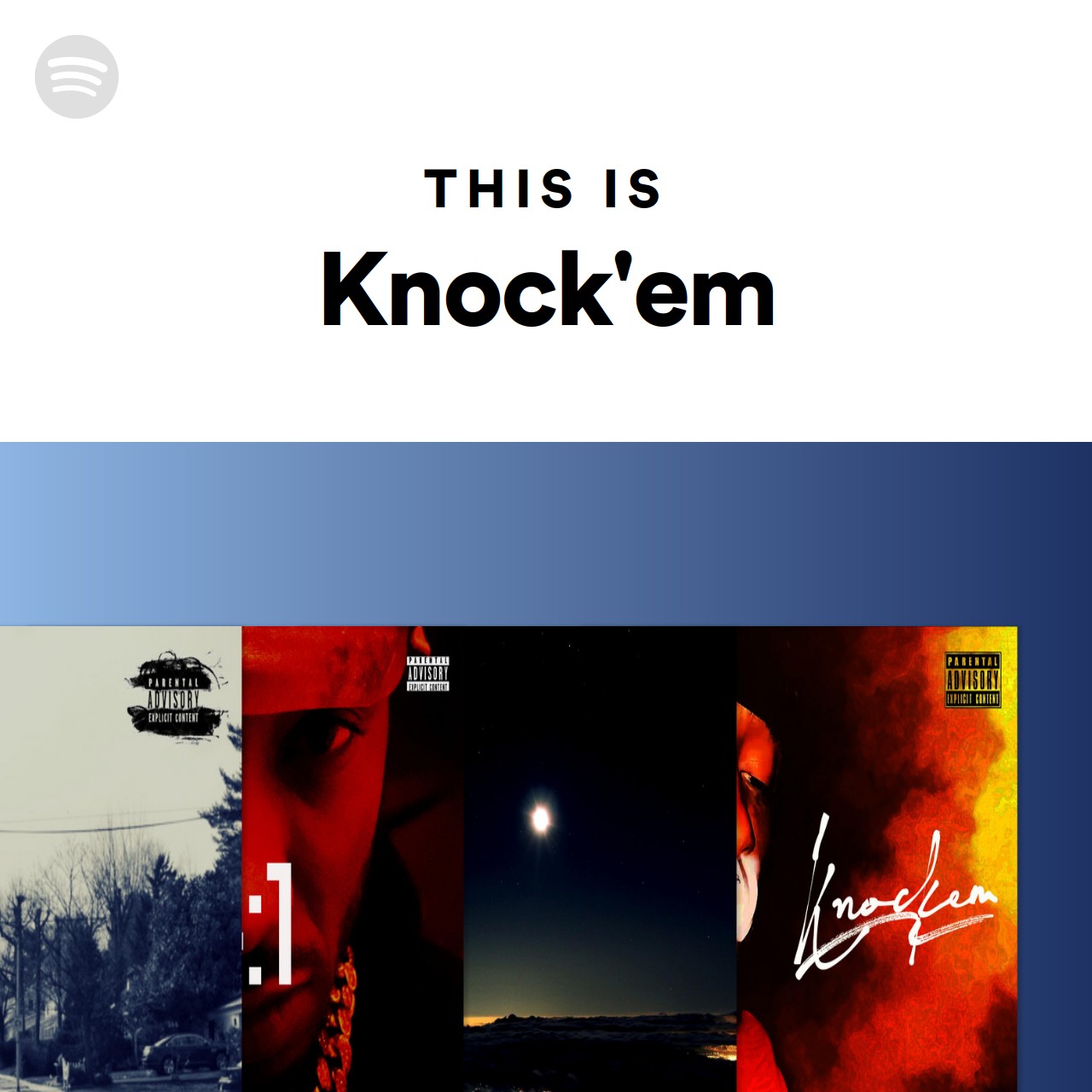 This Is Knock'em | Spotify Playlist