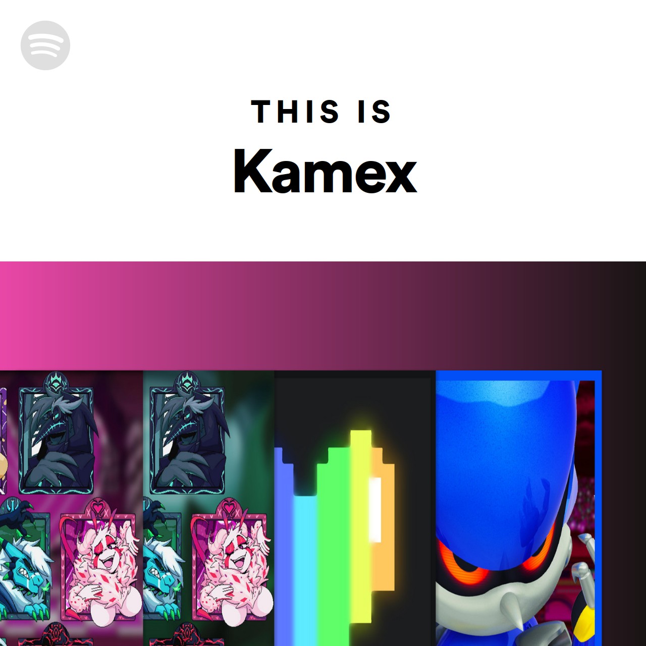 This Is Kamex | Spotify Playlist