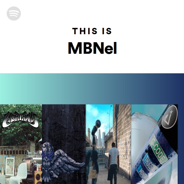 This Is MBNel | Spotify Playlist