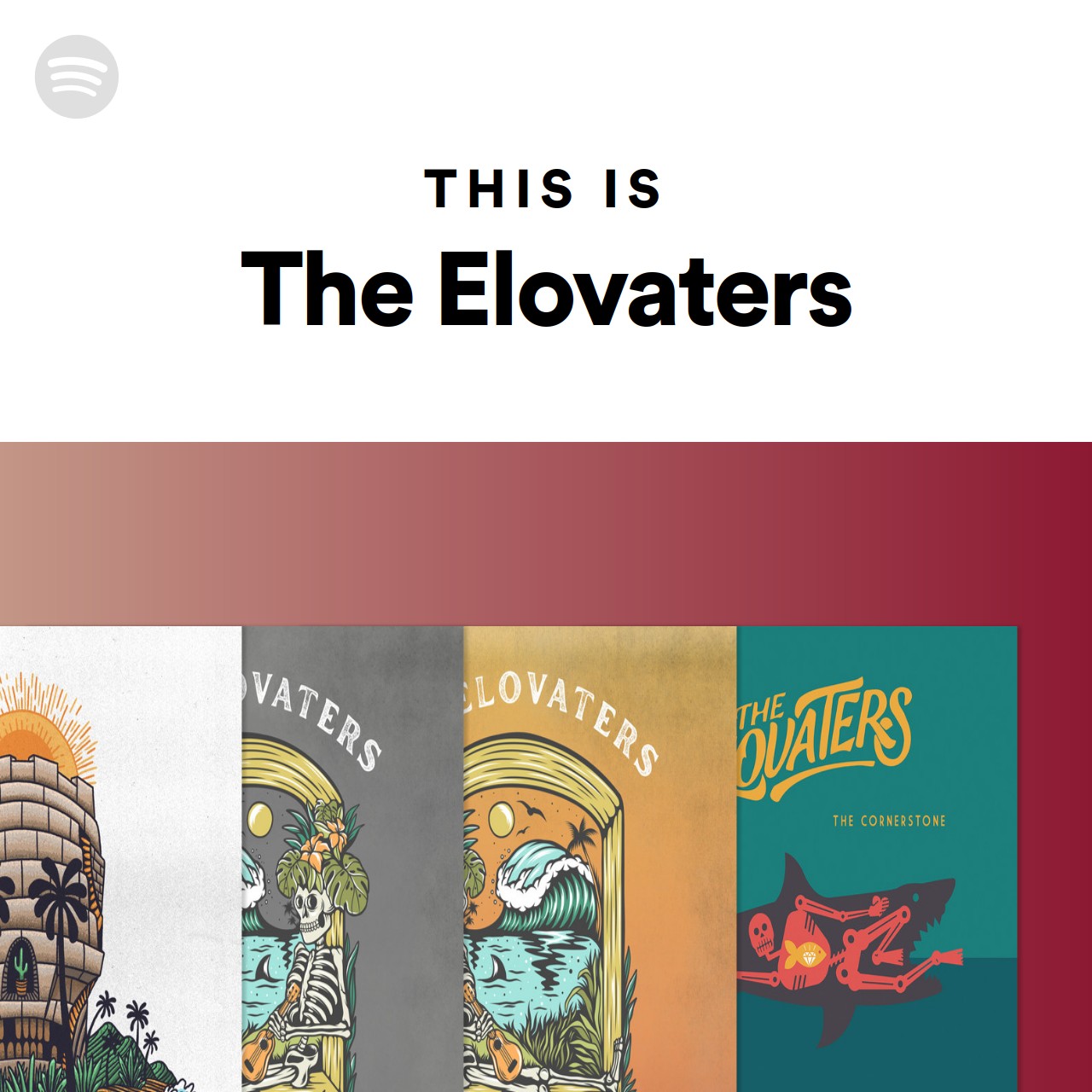 This Is The Elovaters | Spotify Playlist