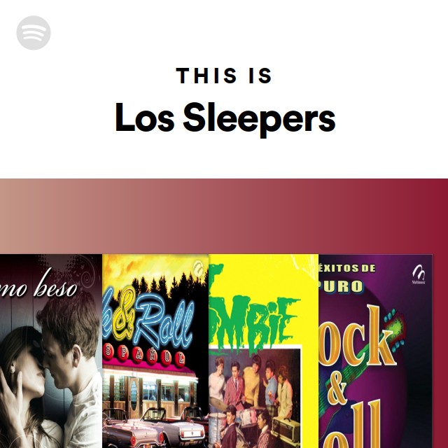 This Is Los Sleepers - playlist by Spotify | Spotify