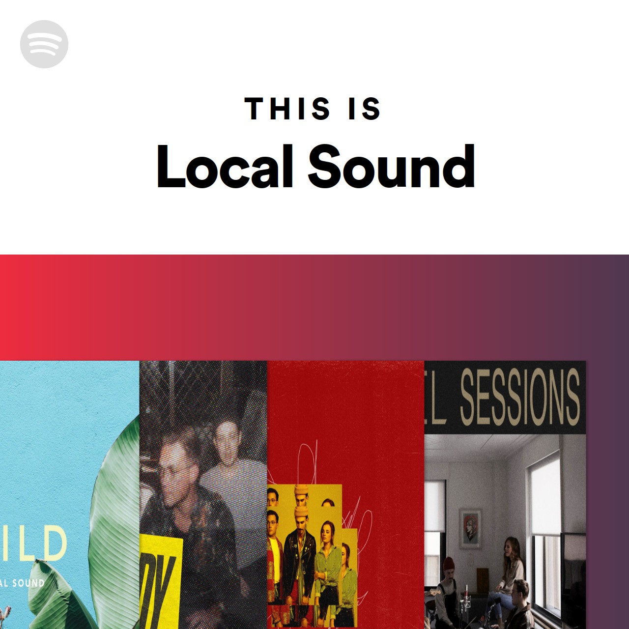 This Is Local Sound | Spotify Playlist