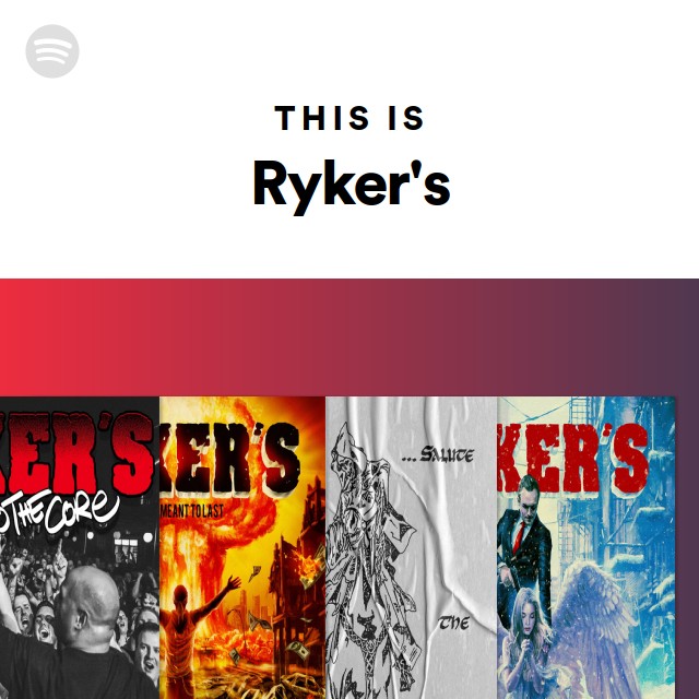 Ryker's Songs, Albums and Playlists | Spotify