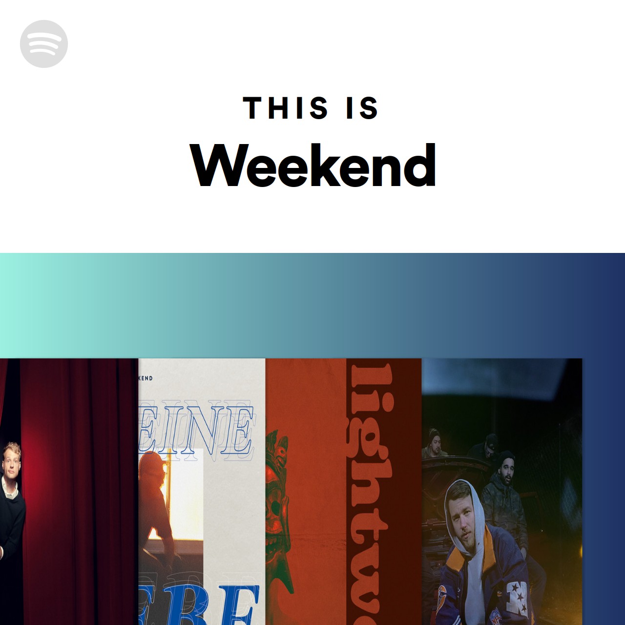 This Is Weekend | Spotify Playlist