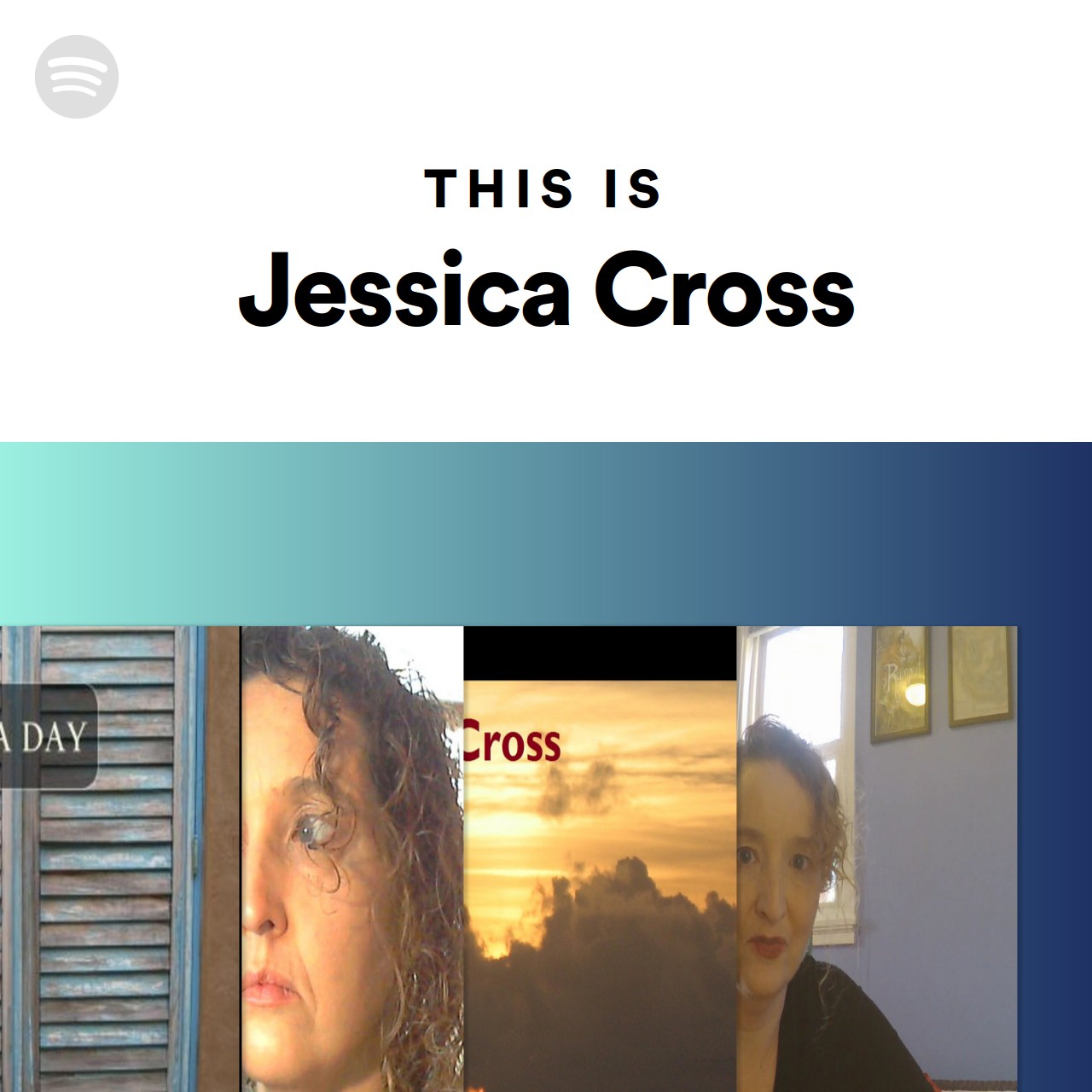 This Is Jessica Cross | Spotify Playlist