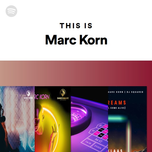 This Is Marc Korn - playlist by Spotify | Spotify