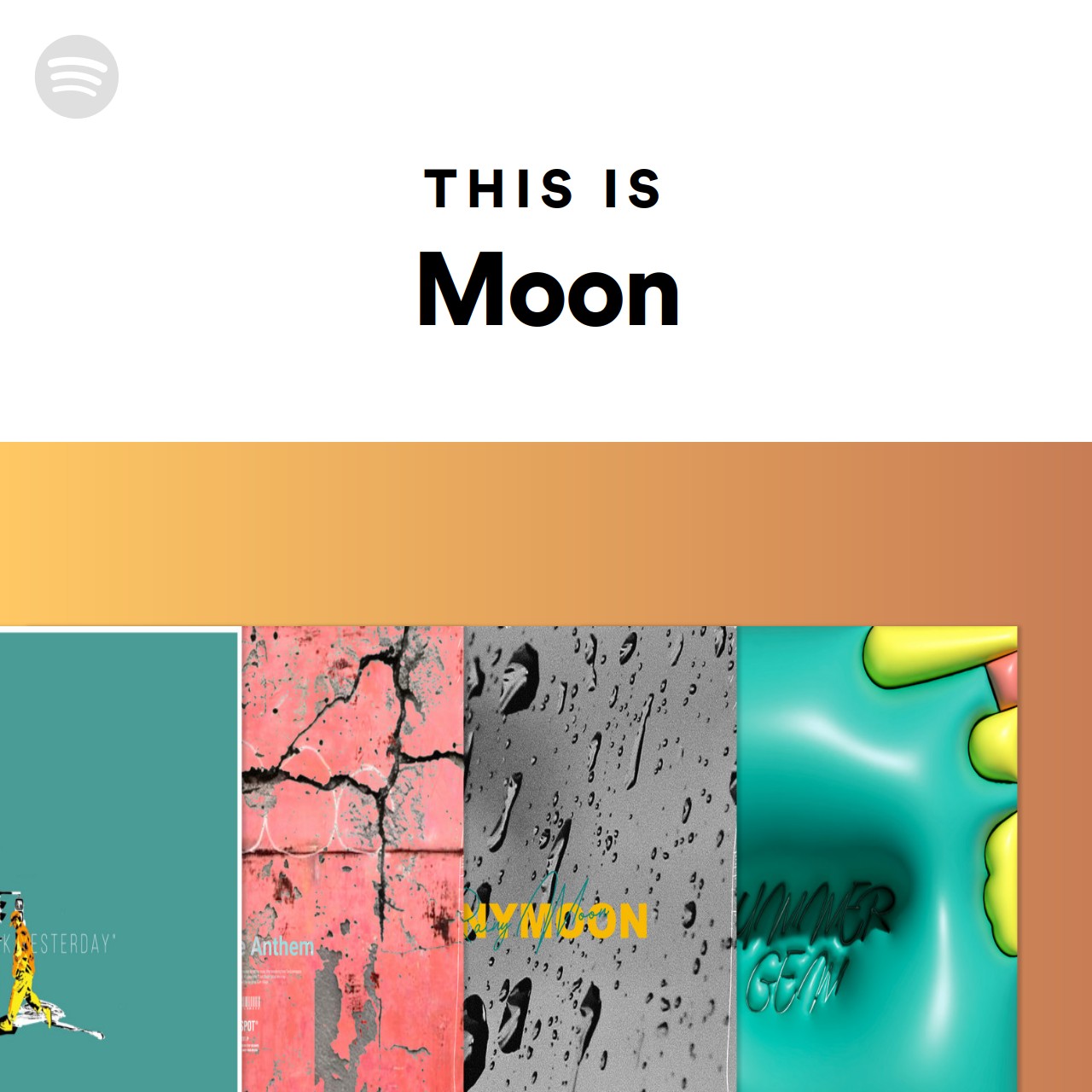 This Is Moon | Spotify Playlist