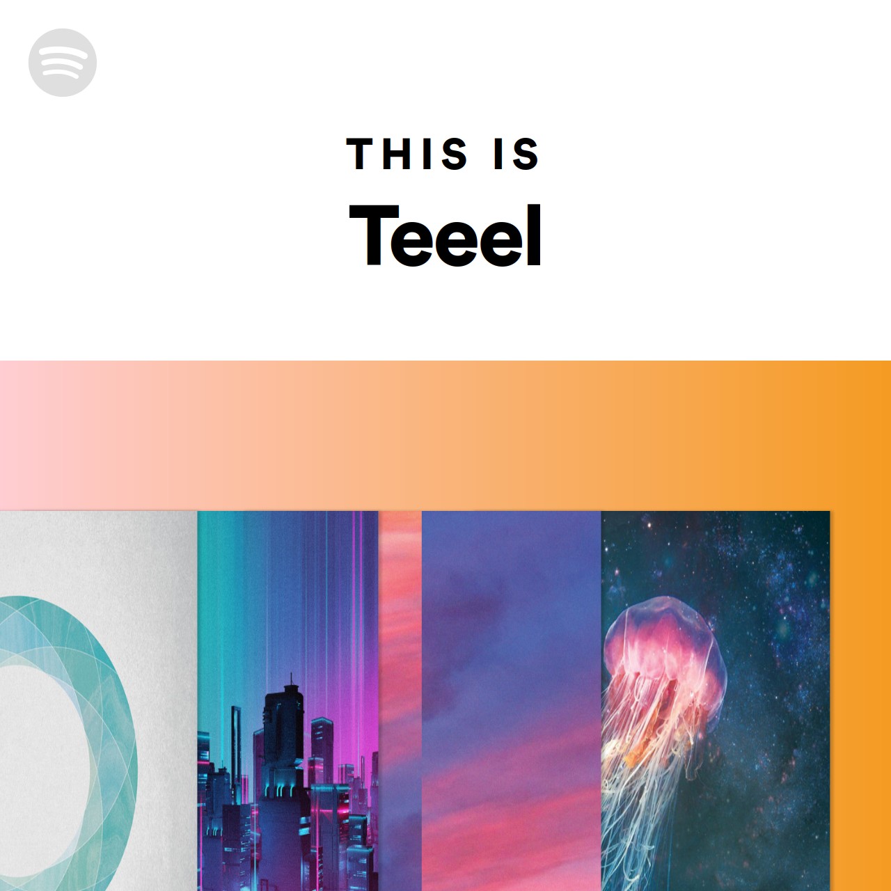 This Is Teeel | Spotify Playlist
