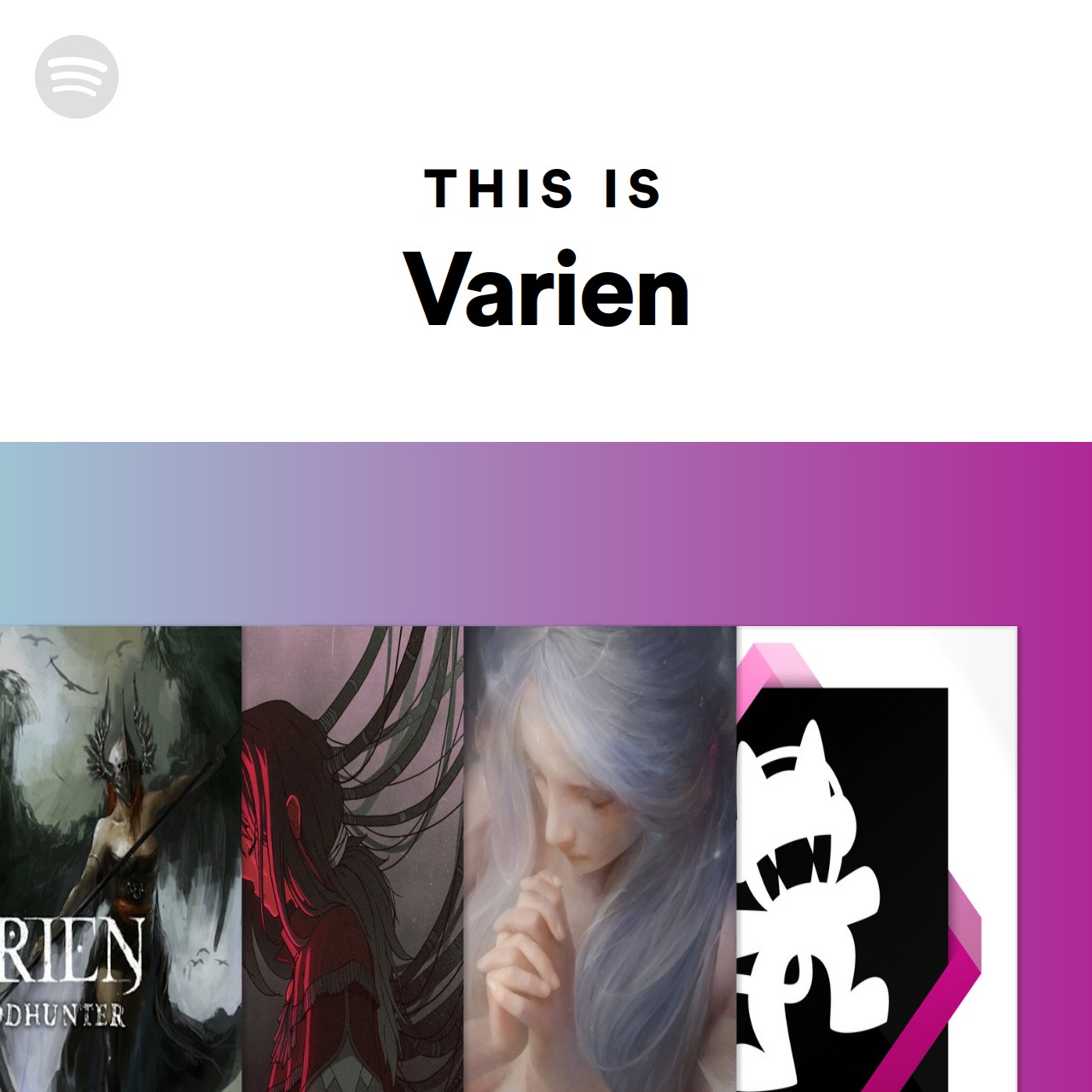 This Is Varien | Spotify Playlist