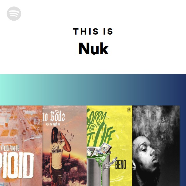 This Is Nuk | Spotify Playlist